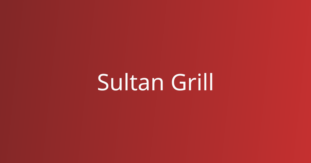 Sultan Grill | Best mediterranean in Arvada, CO | Order Online